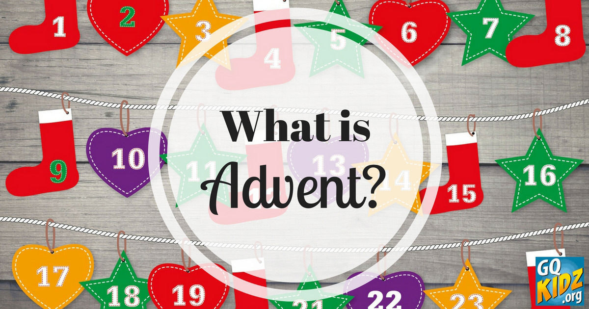 What is Advent?